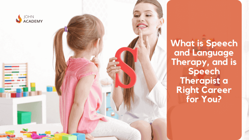 What is Speech and Language Therapy | John Academy